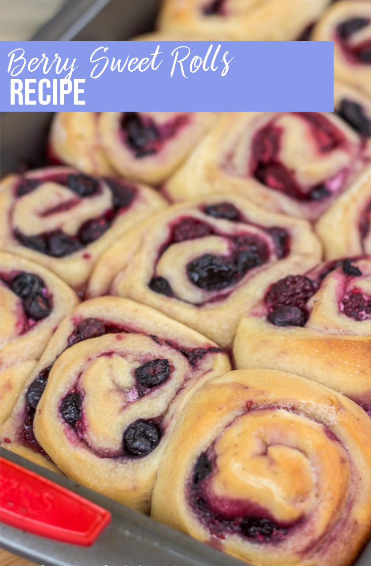 Berry Sweet Rolls {Delicious Recipe} | Confessions of a Baking Queen