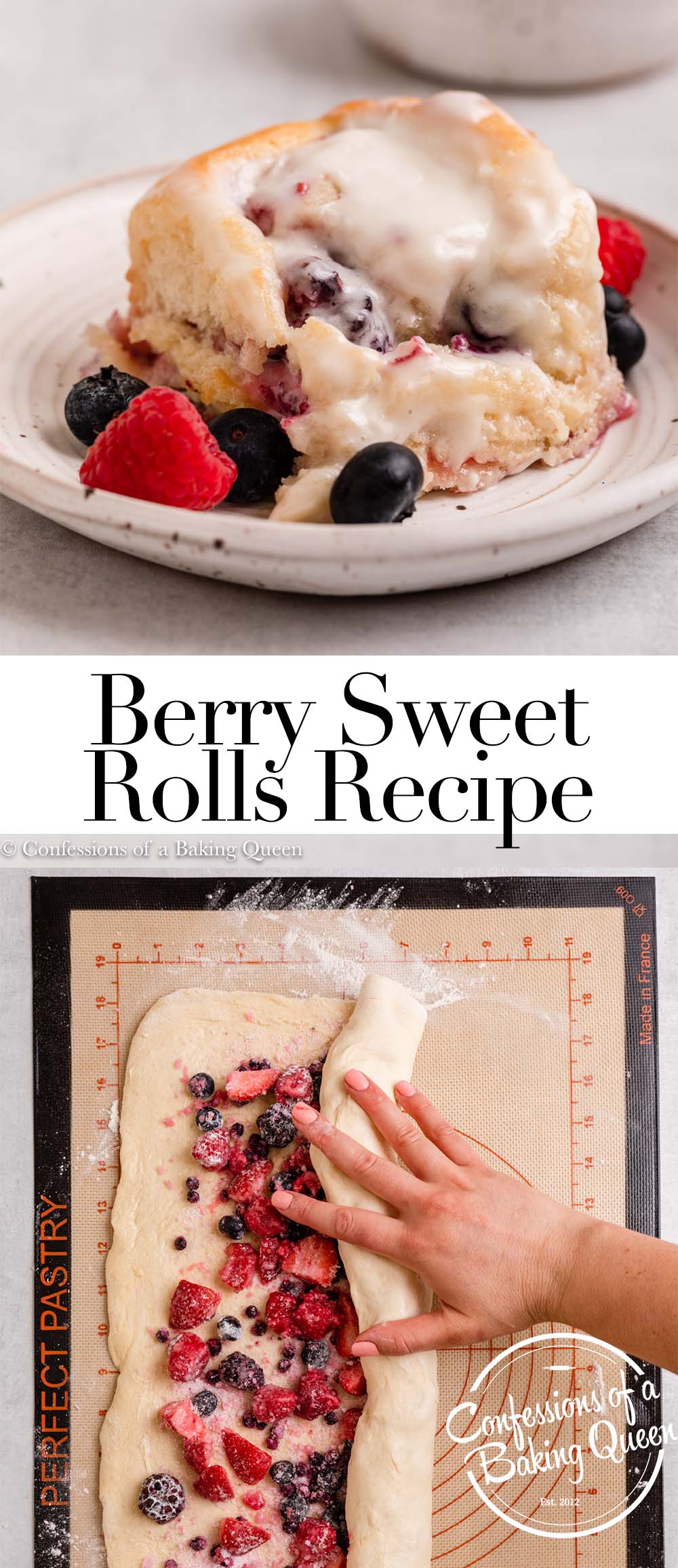 Berry Sweet Rolls With Photos for Every Step - Confessions of a Baking ...