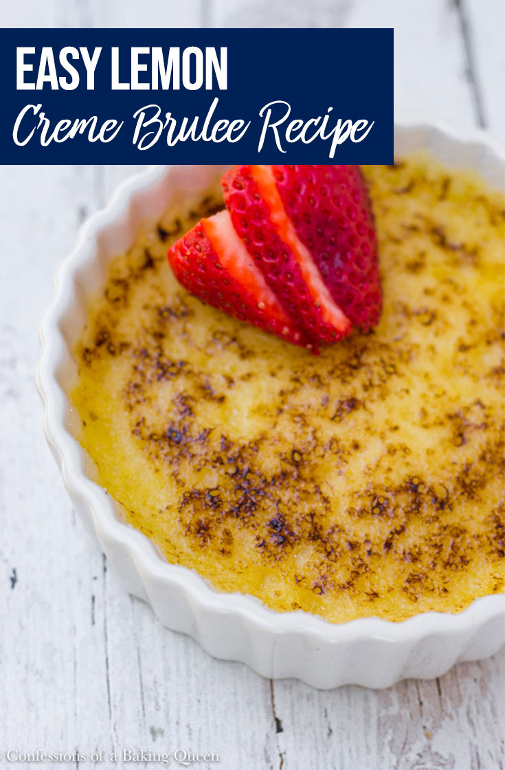 How To Make Lemon Crème Brulee (With Step By Step Photos)