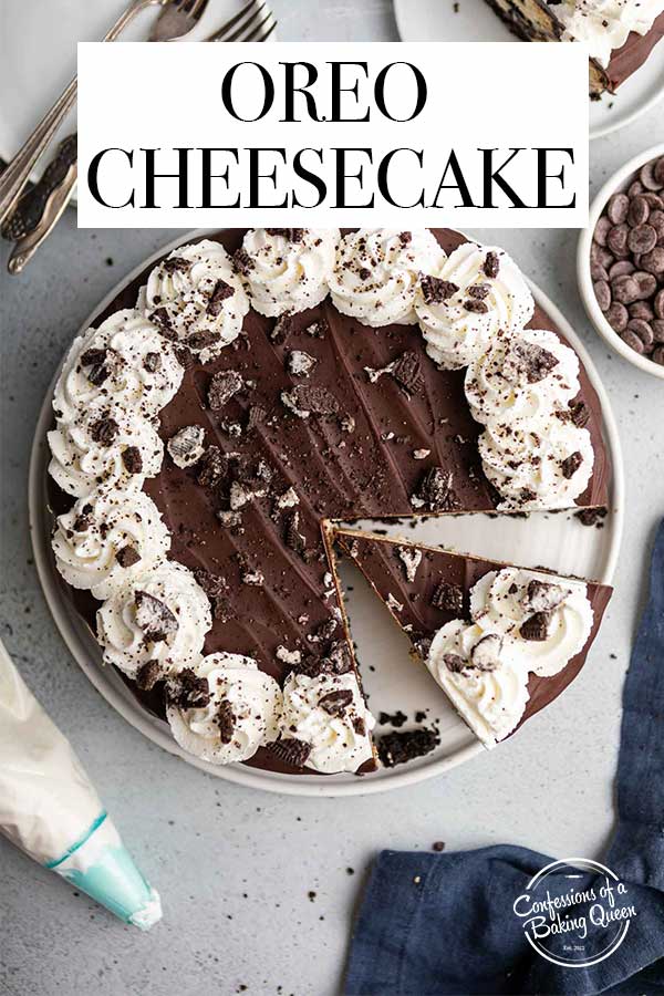 Oreo Cheesecake Recipe- Confessions of a Baking Queen
