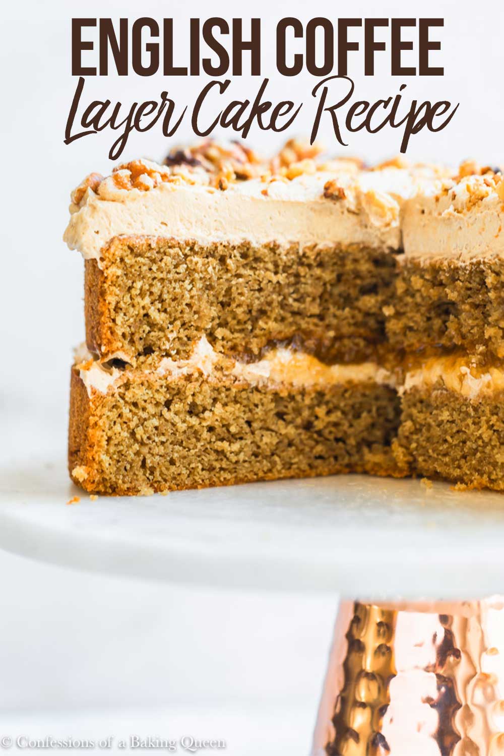 The BEST Coffee Layer Cake - Confessions of a Baking Queen