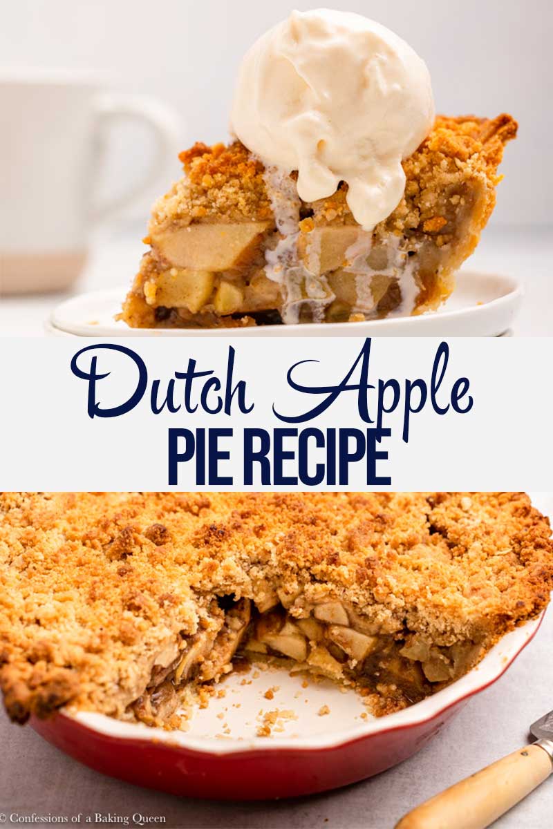 Dutch Apple Pie with Crumble Topping - Confessions of a Baking Queen