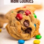 Easy M&M Cookies Recipe | Confessions of a Baking Queen