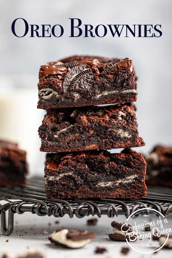 The BEST Oreo Brownies Recipe - Confessions of a Baking Queen